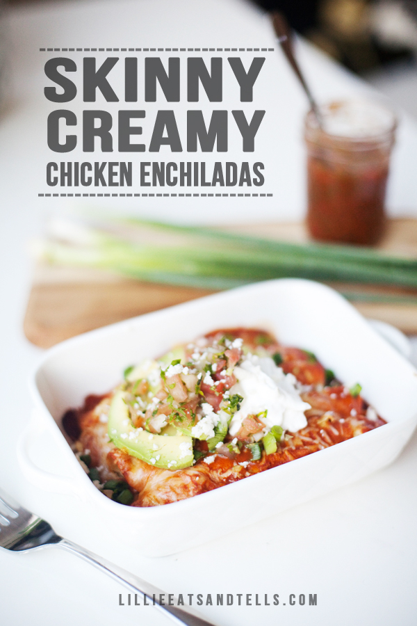 Skinny Creamy Chicken Enchiladas - Lillie Eats and Tells