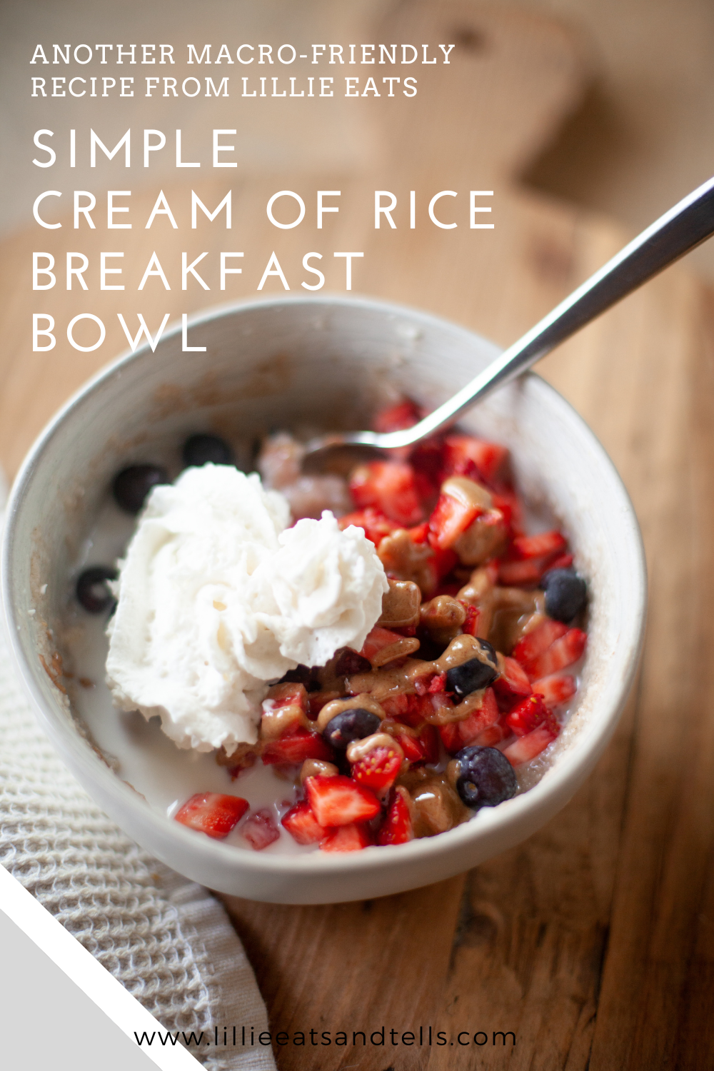Simple Cream of Rice Breakfast Bowl - Lillie Eats and Tells