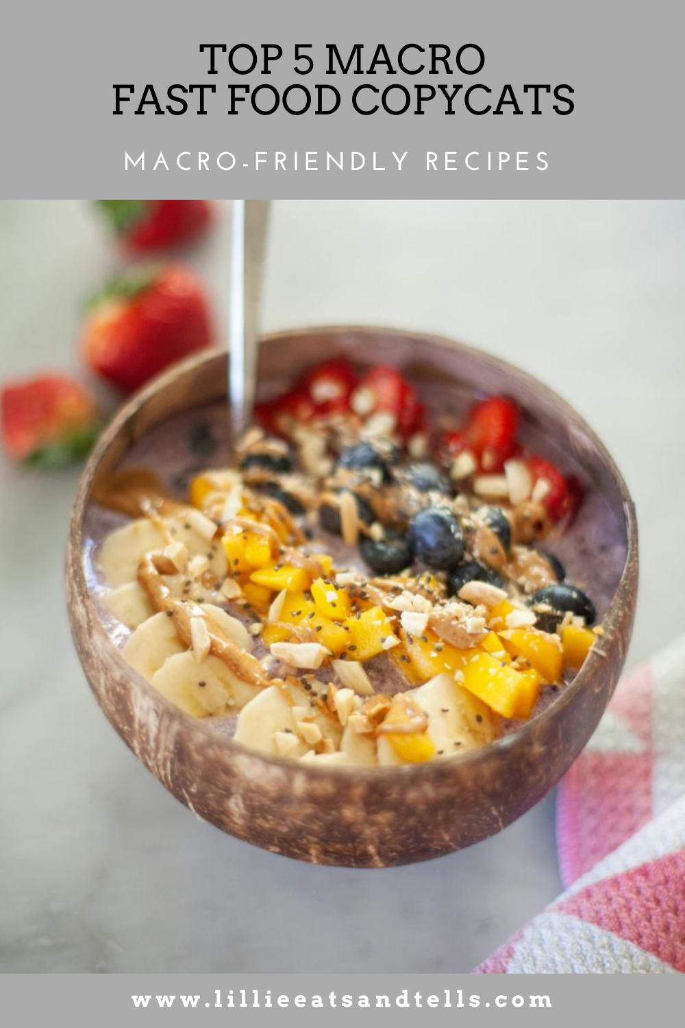 Top 5 Macro Fast Food Copycat Recipes - Lillie Eats and Tells