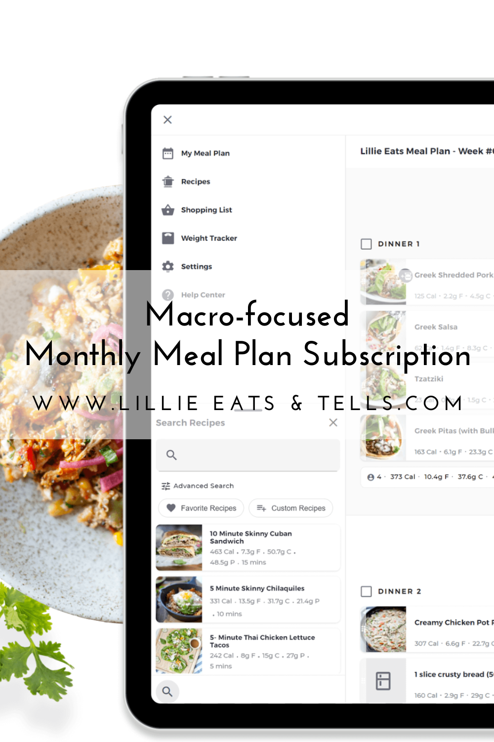 Macro-focused Monthly Meal Plan Subscription - Lillie Eats and Tells
