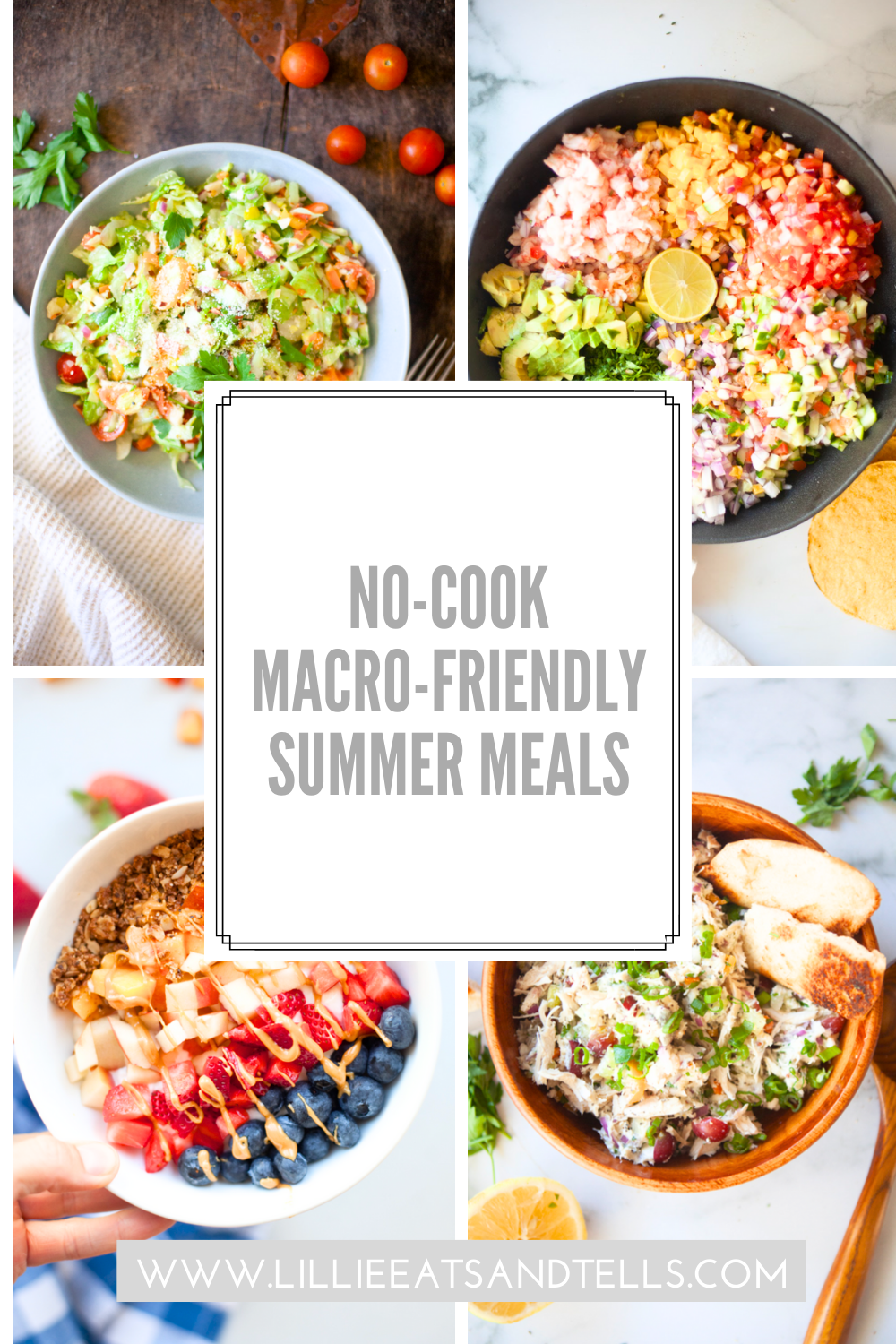 Macro-friendly No-cook Summer Meals - Lillie Eats and Tells